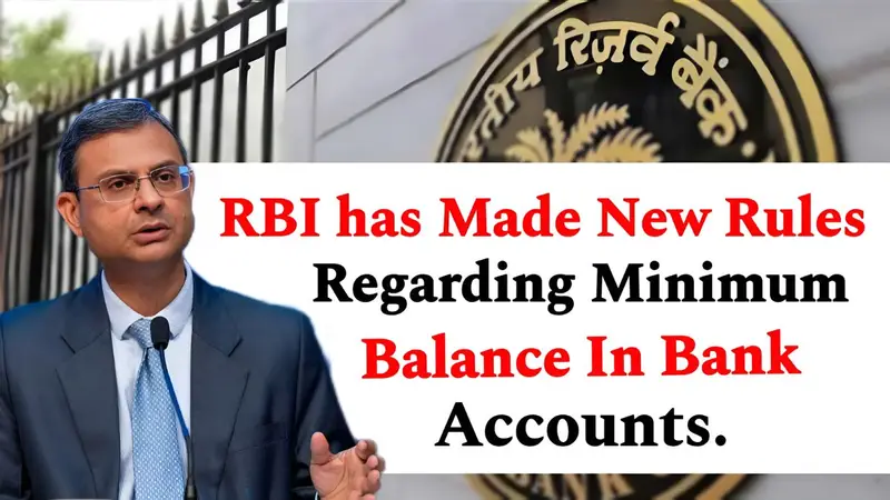 RBI has made New Rules Regarding Minimum Balance in Bank Accounts ...